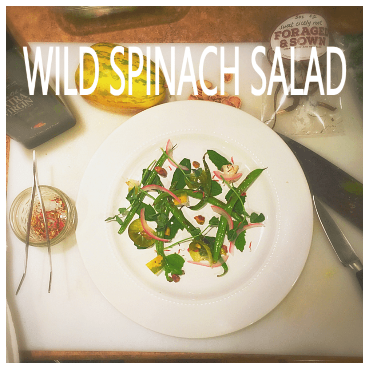 Recipe : Foraged Wild Spinach and Green Bean Salad – Wanderlünch